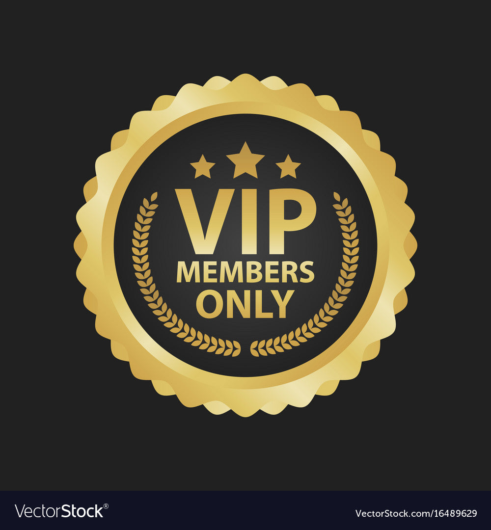 VIP MEMBERS ONLY – Upscale Kreationz